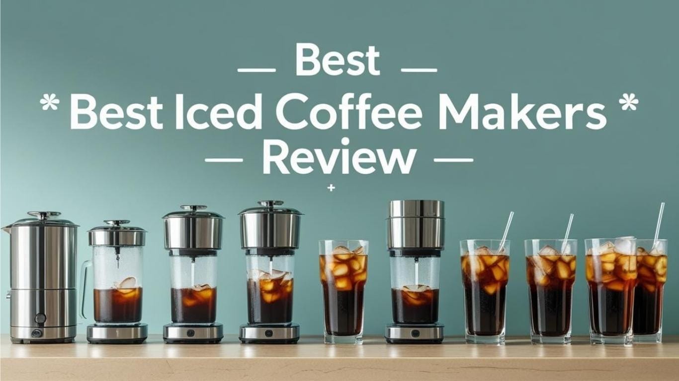 Best Iced Coffee Makers Reviews Top Rated Coffee Machine